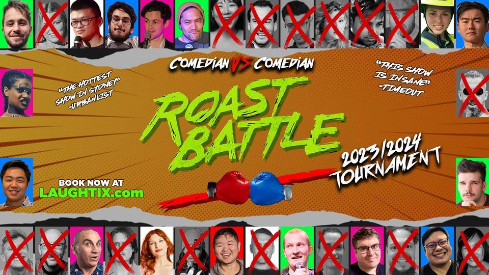 ROAST BATTLE 2023/2024 Tournament ROUND 2, The Laugh Inn - Comedy Club ...