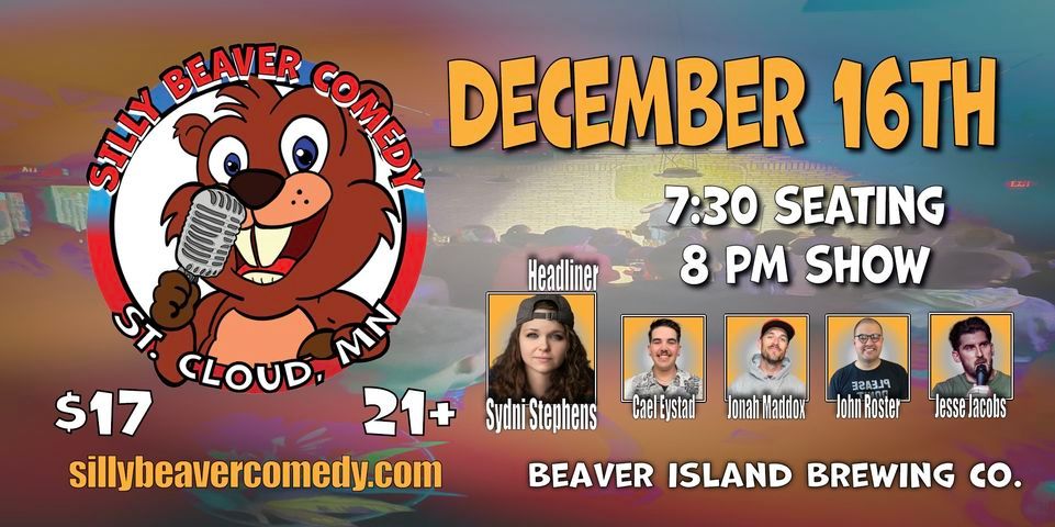 Silly Beaver Comedy - December 16th, Silly Beaver Comedy, Saint Joseph ...