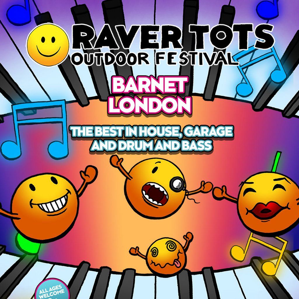 Raver Tots Outdoor Festival Barnet 2025, Copthall Playing Fields ...
