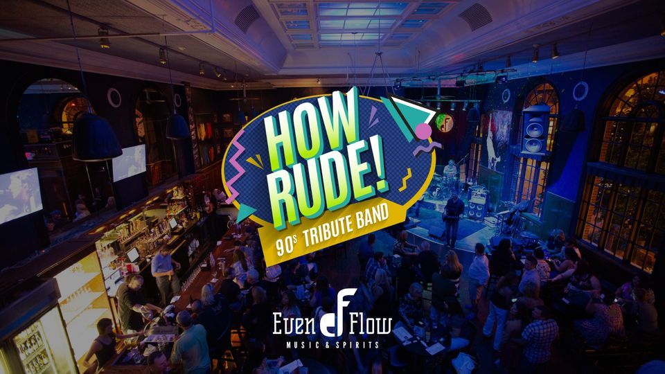 How Rude 90s Tribute, EvenFlow Music & Spirits, Geneva, December 8 2023 ...