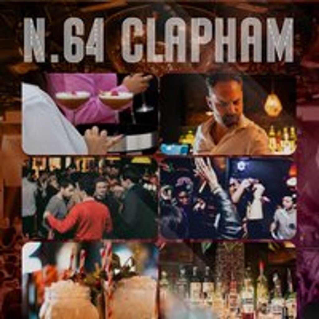SATURDAY NIGHTS @ N.64 CLAPHAM - Every Saturday, Sixty Four Cocktail ...