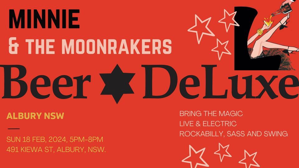 Minnie & The Moonrakers live....at Beer Deluxe Albury, Beer Deluxe ...