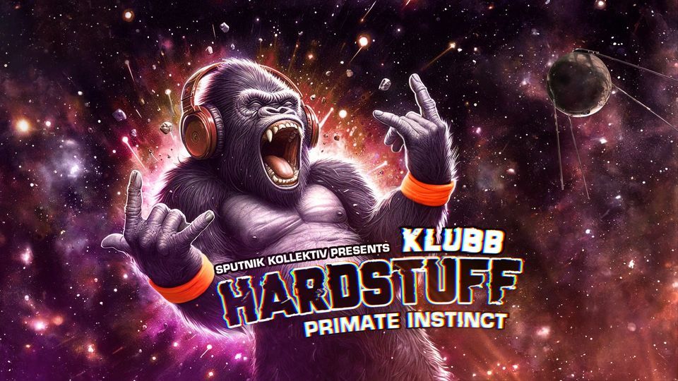 Klubb Hardstuff: Primate Instinct, Kulturhuset Femman, Uppsala, March 1 to March 2 | AllEvents.in
