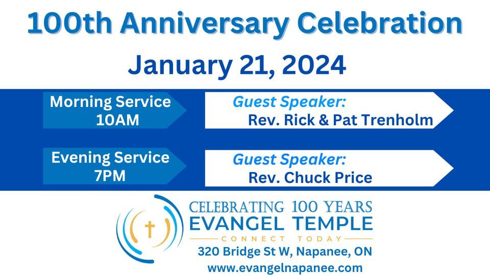 100th Anniversary Celebration , Evangel Temple, Greater Napanee ...