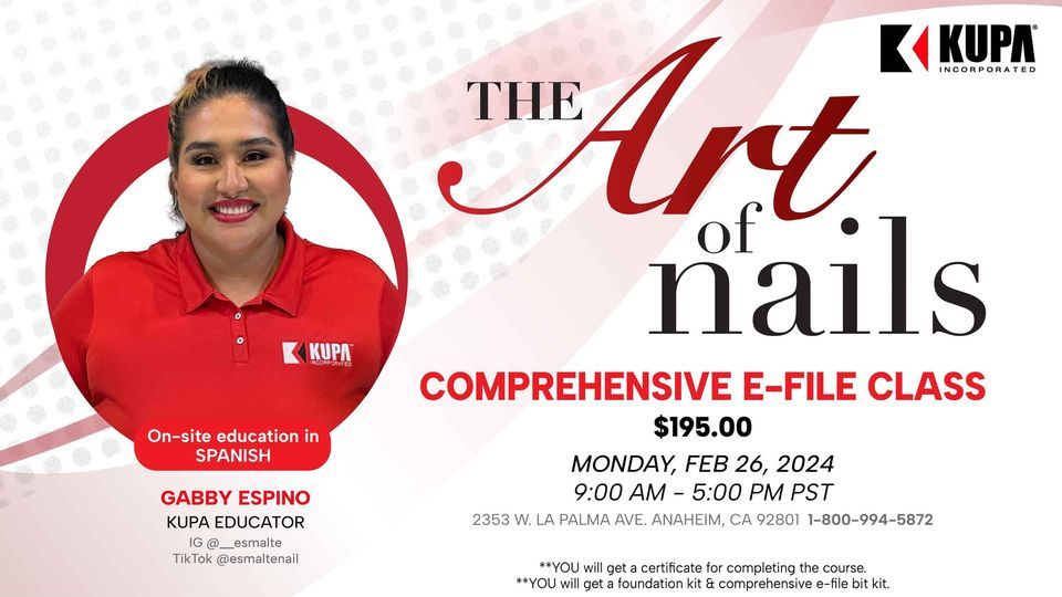 COMPREHENSIVE E-FILE CLASS, Kupa Inc., Anaheim, February 26 2024 ...