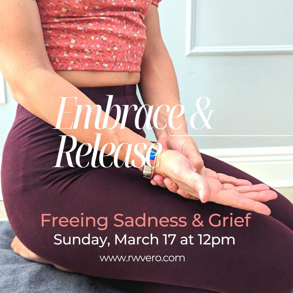 Embrace & Release: Freeing Sadness & Grief, 2239 14th Ave, Vero Beach ...