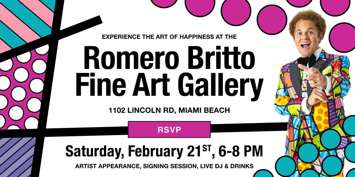 Meet Romero Britto in Miami Beach | Art Reveal, Music & Drinks, ROMERO ...