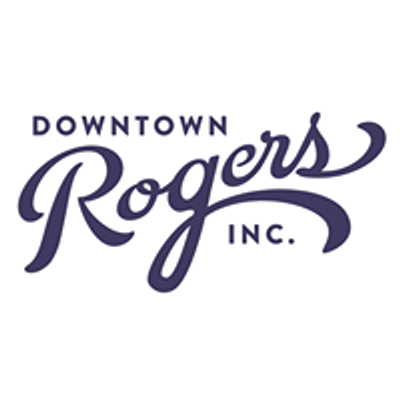Discover Rogers-Downtown Rogers Inc. Events | Tickets & Details | AllEvents