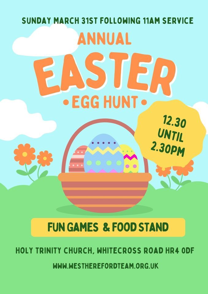Annual Easter Egg Hunt, Holy Trinity Church, Hereford, 31 March 2024 ...
