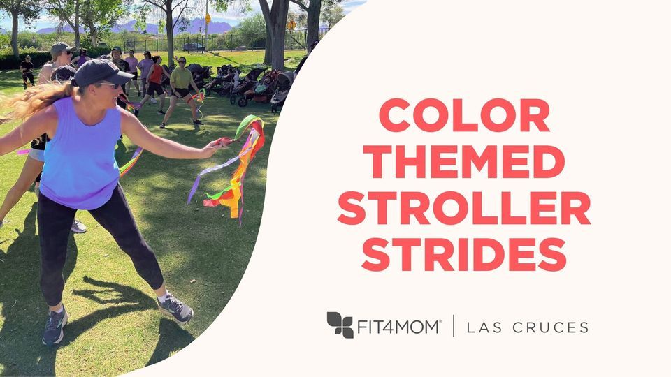 Color Themed Stroller Strides, Sagecrest Park, Las Cruces, March 25 ...