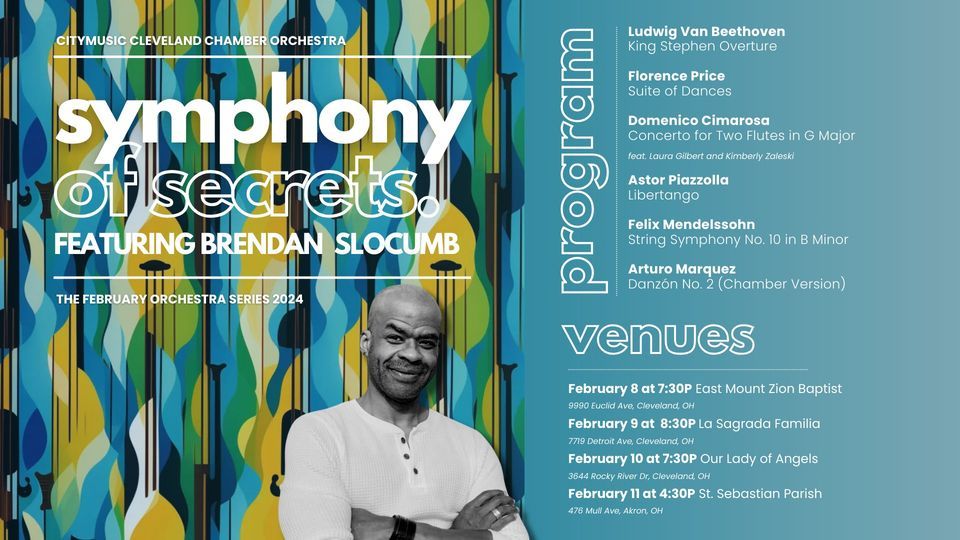 Symphony of Secrets feat. Brendan Slocumb, Our Lady of Angels, Rocky ...