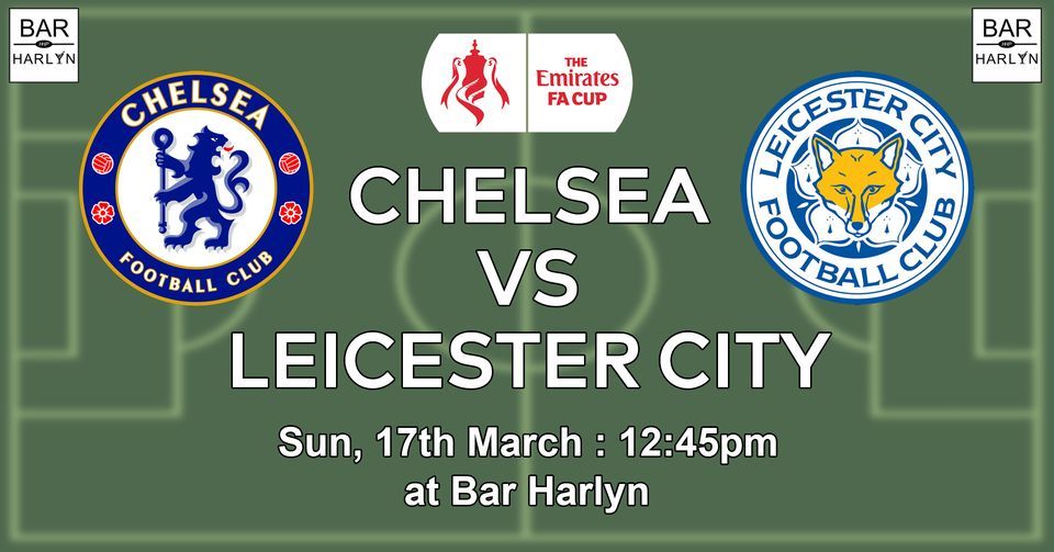 Chelsea vs Leicester City - FA Cup, Bar Harlyn, Padstow, 17 March 2024 ...