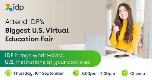 IDP’s Biggest U.S. Virtual Education Fair - Chennai, September 10 2020 ...