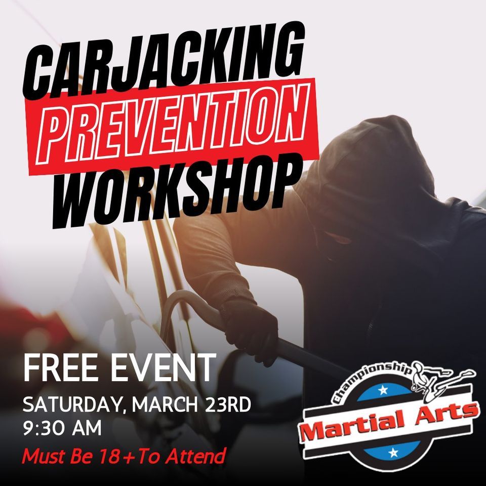 Free Carjacking Prevention Workshop, 2000 Lomaland Dr Bldg 2, El Paso ...