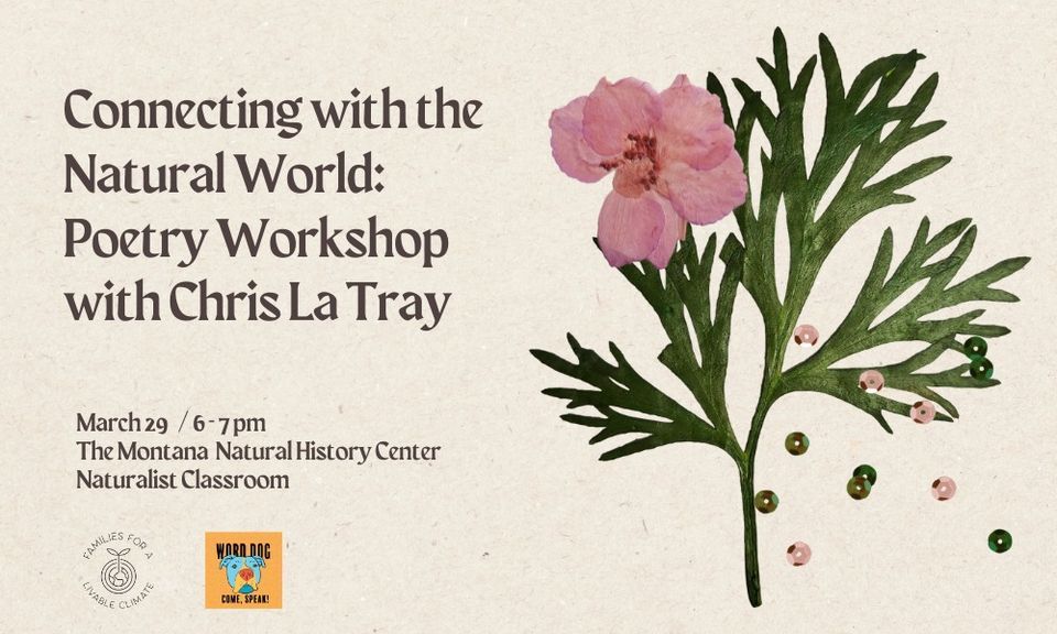 Connecting with the Natural World: Poetry Workshop with Chris La Tray ...