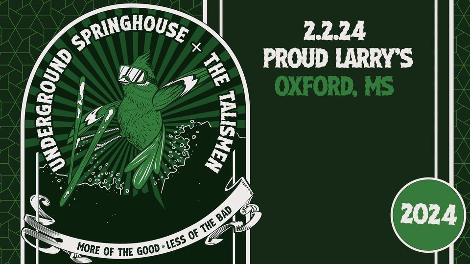Underground Springhouse + The Talismen @ Proud Larrys, Proud Larry's, Oxford, 2 February 2024 ...