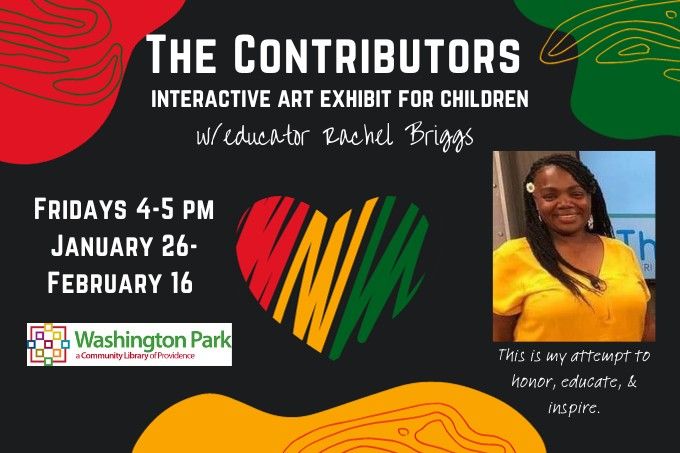The Contributors: Interactive Art Exhibit for Youth, Washington Park ... The Contributors: Interactive Art Exhibit for Youth, Washington Park ...
