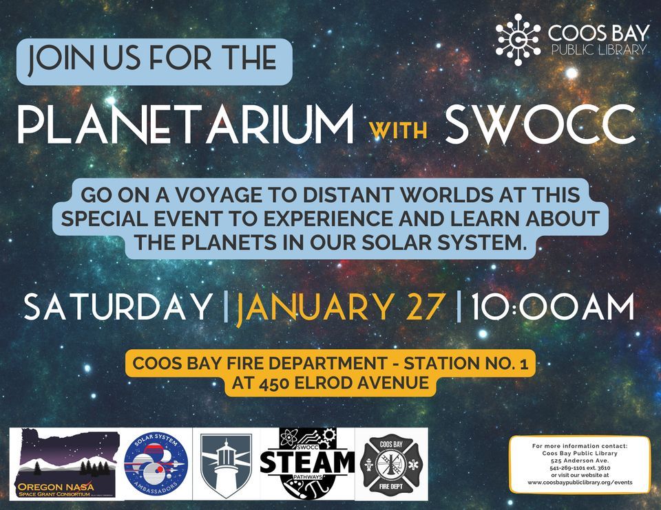 Planetarium with SWOCC & Coos Bay Public Library, Coos Bay Fire ...