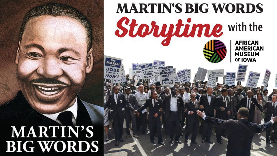 Martins Big Words Storytime with the African American Museum of Iowa ...