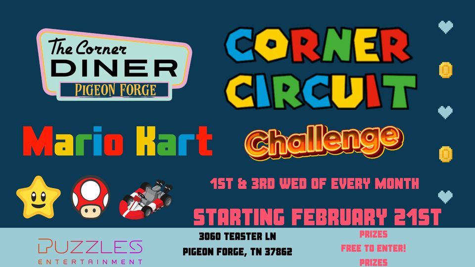 Corner Circuit - Mario Kart Challenge @ The Corner Diner, The Corner ...