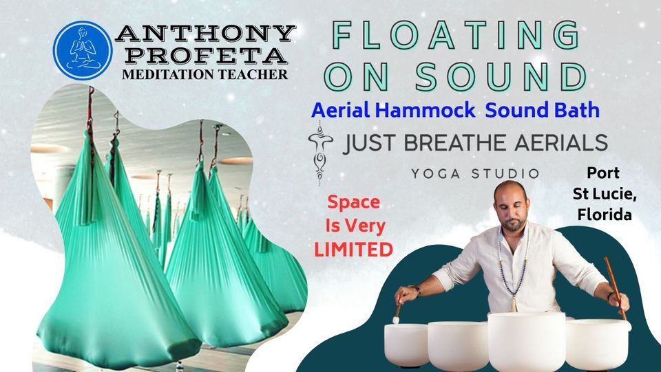 Floating On Sound: Aerial Hammock Sound Bath, Just Breathe Aerials ...