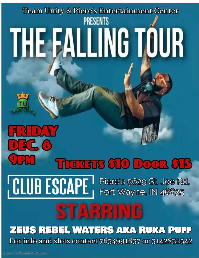 The Falling Tour Starring Zeus Rebel Waters aka Ruka Puff, Club Escape ...