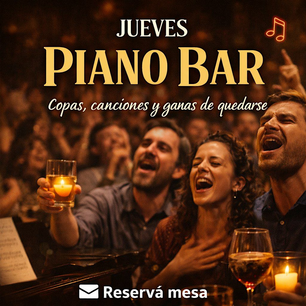 Piano Bar – Jueves de Canciones, Sergio Souza Teatro, Buenos Aires, 29 ...