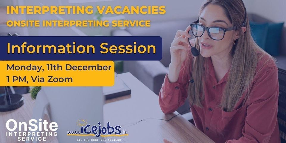 Onsite Interpreting Service Vacancies- Information Session, December 11 ...