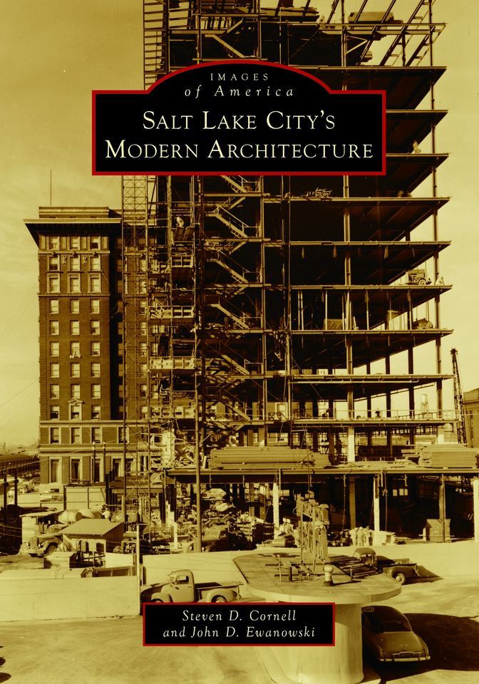 Lecture and Book Signing for Salt Lake Citys Modern Architecture ...
