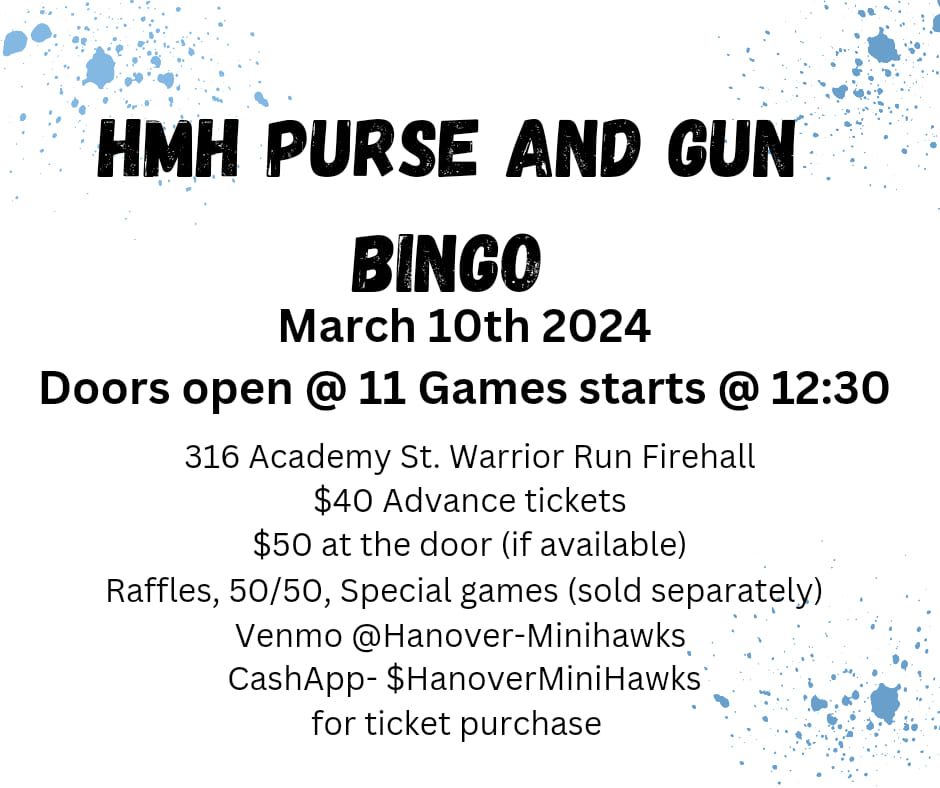 HMH PURSE AND GUN BINGO, Warrior Run Fire Hall, Nanticoke, 10 March ...