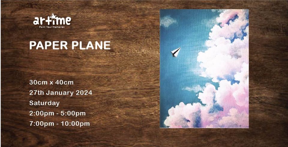 PAPER PLANE, Artime Malaysia, Puchong, 27 January 2024 | AllEvents