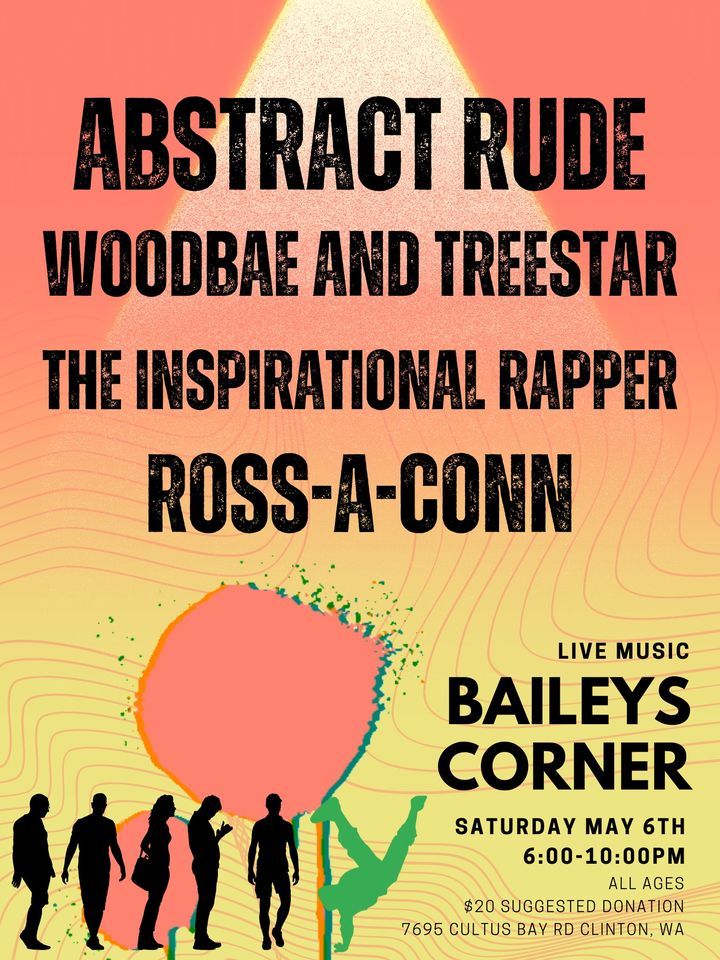 Abstract Rude ~ Ross-A-Conn ~ The Inspirational Rapper ~ Woodbae and ...
