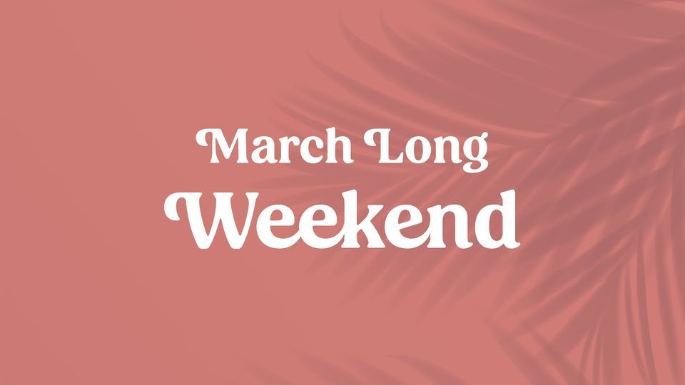 March Long Weekend, The Moseley, Adelaide, 8 March to 11 March | AllEvents