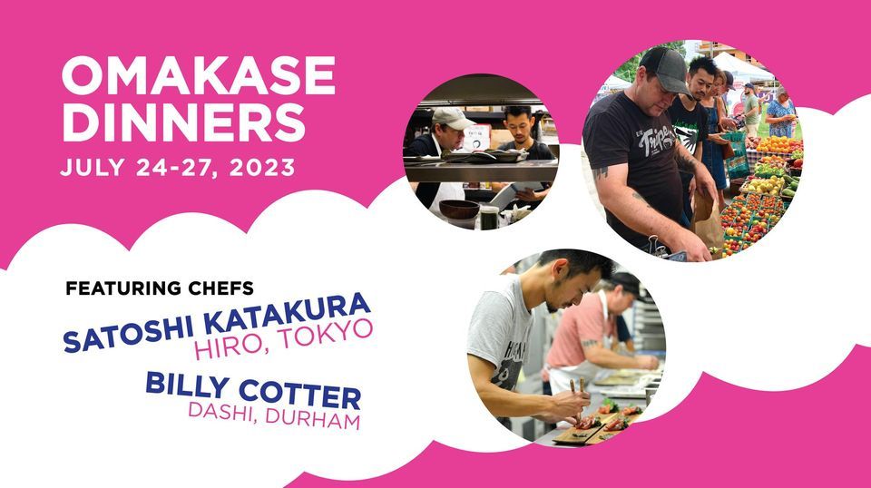 Satoshi Omakase Dinner Series, Dashi, Chapel Hill, 24 July 2023 | AllEvents.in