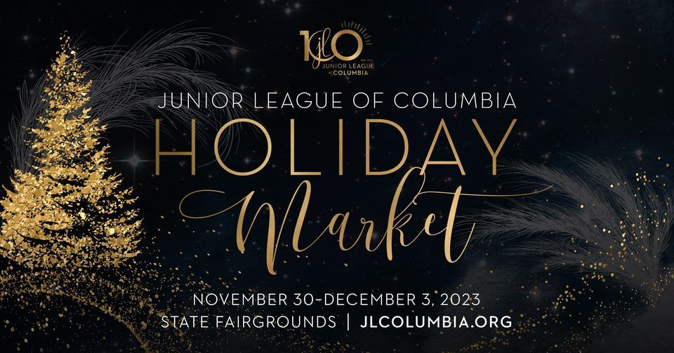 Junior League of Columbia Holiday Market, South Carolina State Fair ...