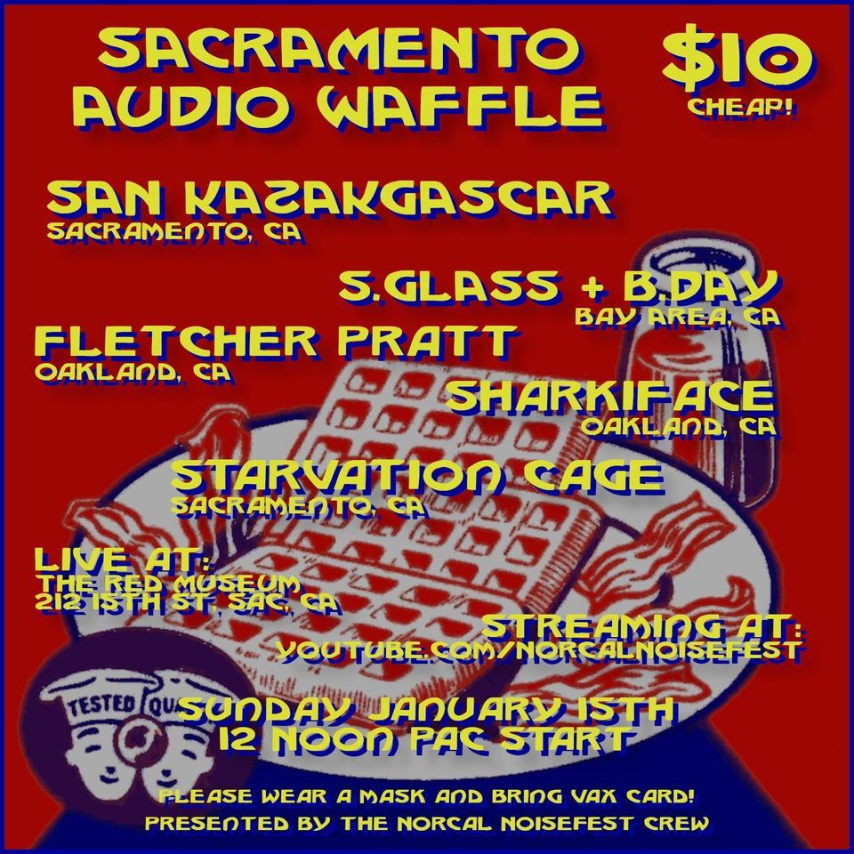 Sacramento Audio Waffle Episode 96 - January 2023, The Red Museum ...