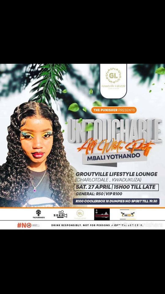 Untouchable all white party Mbaliyothando , Charlottedale,Groutville ...