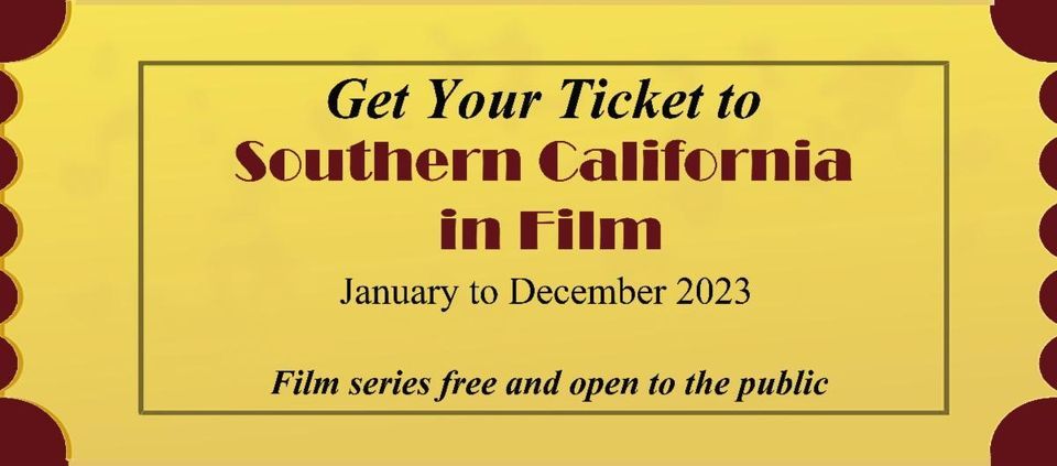 Southern California In Film, 2023 , The Contemporary Club, Redlands, 21 ...