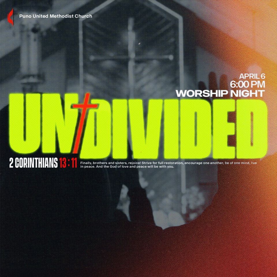 Undivided Worship Night, #33 Holy Spirit Drive, Don Antonio Heights ...