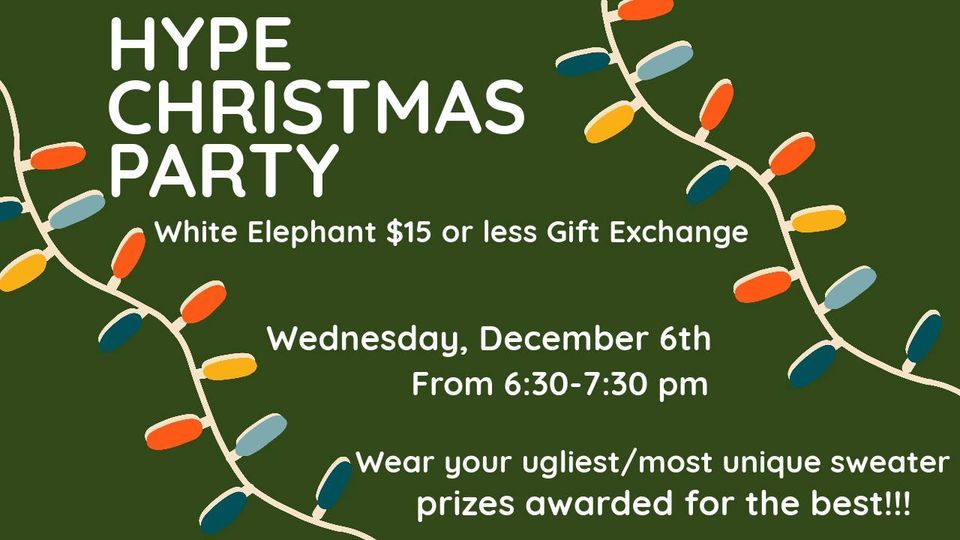 Hype Christmas Party, New Day Church of the Nazarene, Wheatland, 6 ...