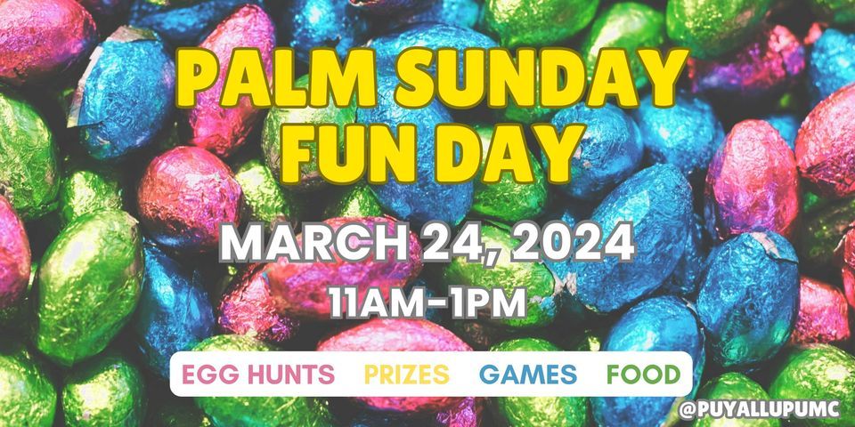 Palm Sunday Family Fun Day, 1919 W Pioneer, Puyallup, WA, United States ...