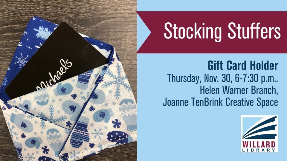 Stocking Stuffers: Gift Card Holder, Helen Warner Branch of Willard ...