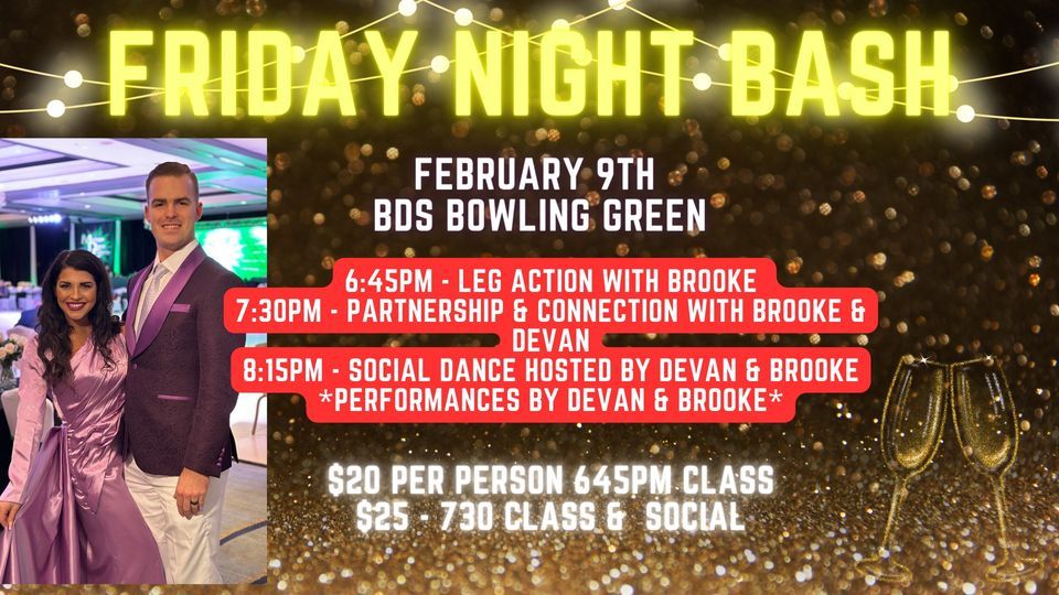 Friday Night Bash, Ballroom Dance Studios Bowling Green, 9 February ...
