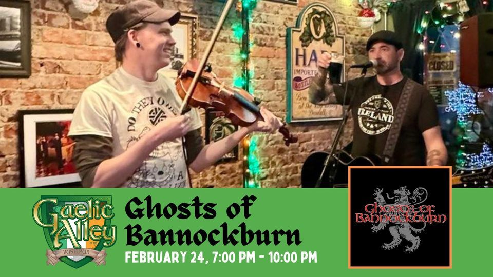 Ghosts of Bannockburn LIVE, Gaelic Alley Irish Pub, Kannapolis, 24 ...