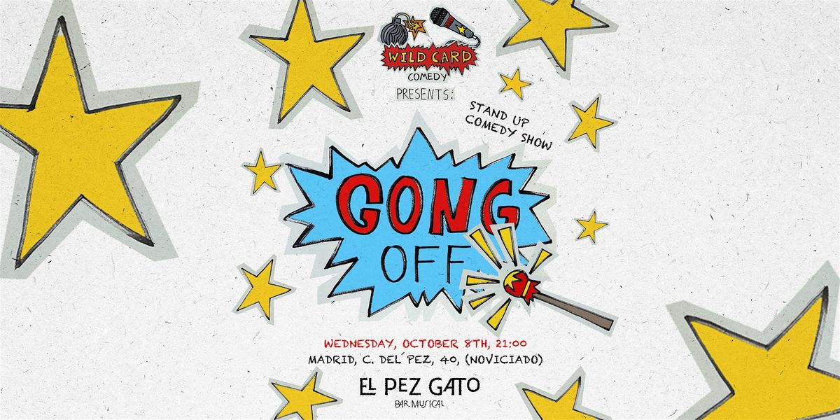"GONG OFF" English stand up comedy show, El Pez Gato, Madrid, 19 ...