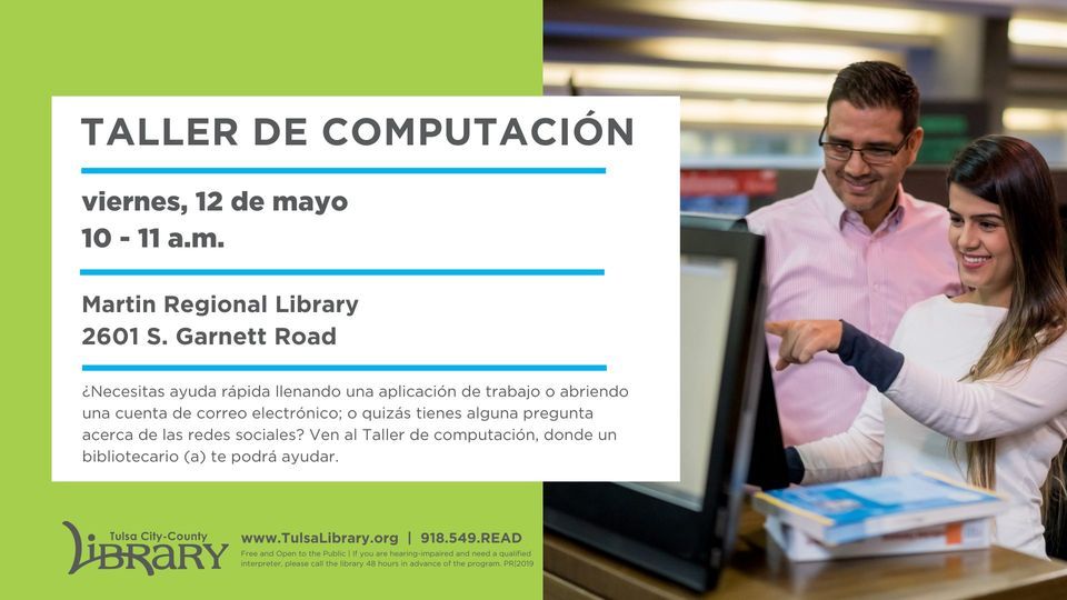 Taller de Computación, Martin Regional Library, Tulsa, 12 May 2023 ...