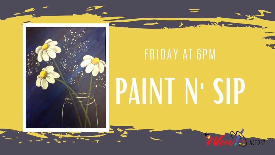 Paint n Sip: Daisy Jar, The WOW! Factory, Morgantown, 24 March 2023 | AllEvents.in