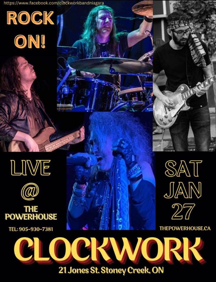 Clockwork LIVE @ Powerhouse, 21 Jones St, Stoney Creek, ON L8G 3H9 ...