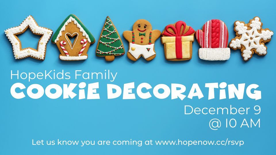 Hope Cookie Decorating Party, HOPEcc-NAZ, Mechanicsville, 9 December ...