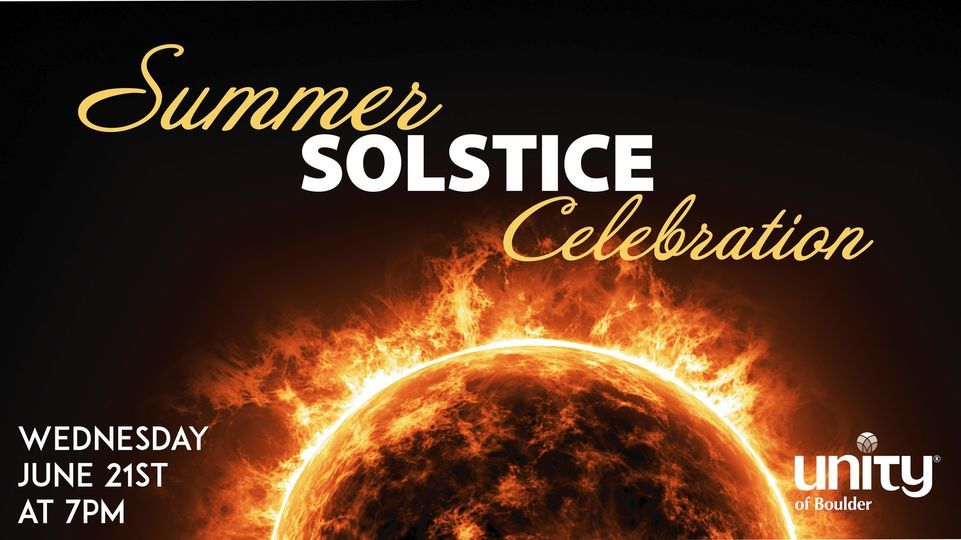 Summer Solstice Celebration hosted by Norma Bigtree, Unity of Boulder ...
